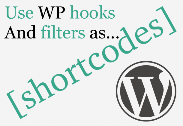Make WordPress Shortcodes From Core WP Functions, Plugin Functions and ...